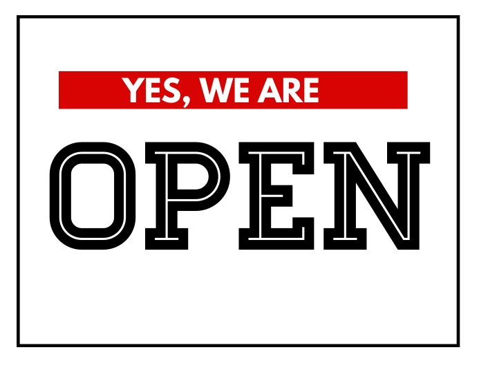 Copy of we're open, yard sign | PosterMyWall