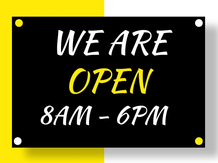 Copy of We're Open Yard Sign | PosterMyWall