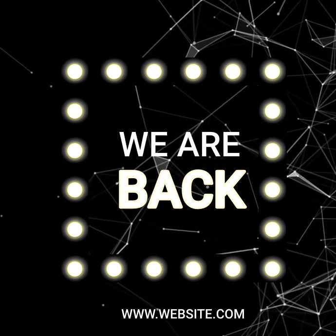 we are back Template | PosterMyWall