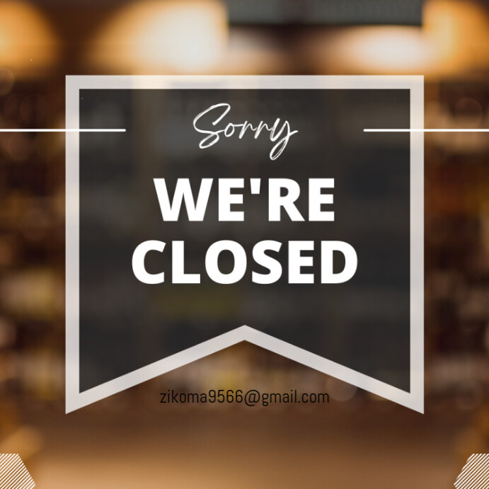 We are closed Template | PosterMyWall