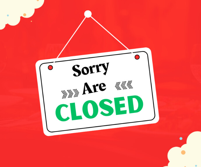 we are closed Template | PosterMyWall