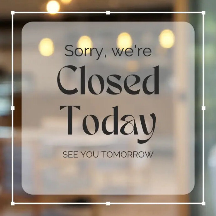We are closed Template | PosterMyWall