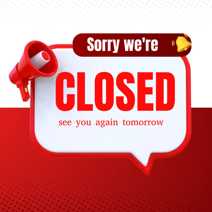 We are closed Template | PosterMyWall