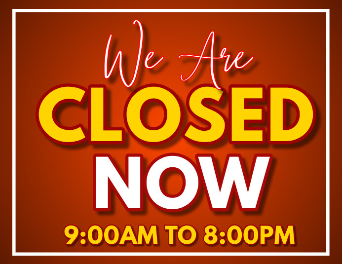We Are Closed Flyer (us Letter) Template | PosterMyWall