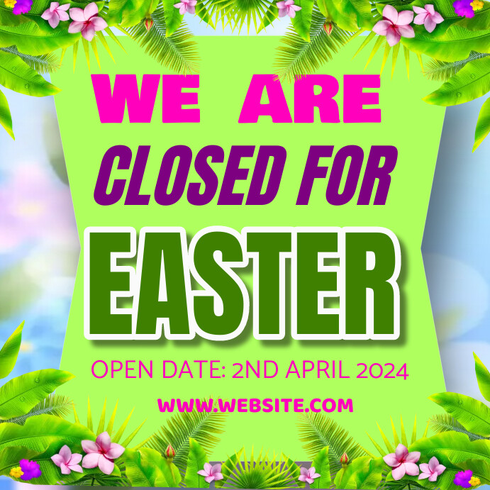 Copy of We are closed for Easter template | PosterMyWall