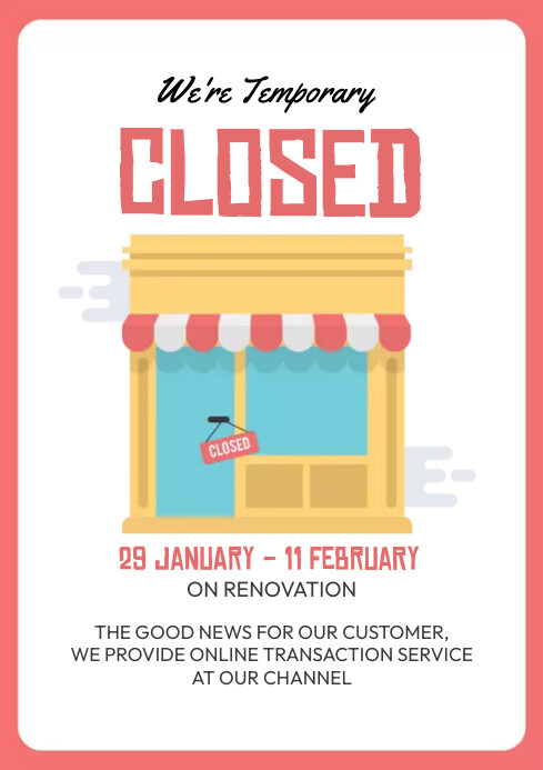 We are Closed for renovation Template | PosterMyWall