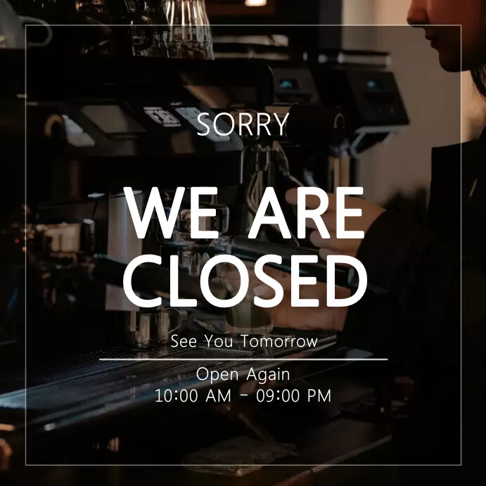 Plantilla de We Are Closed Instagram Post | PosterMyWall