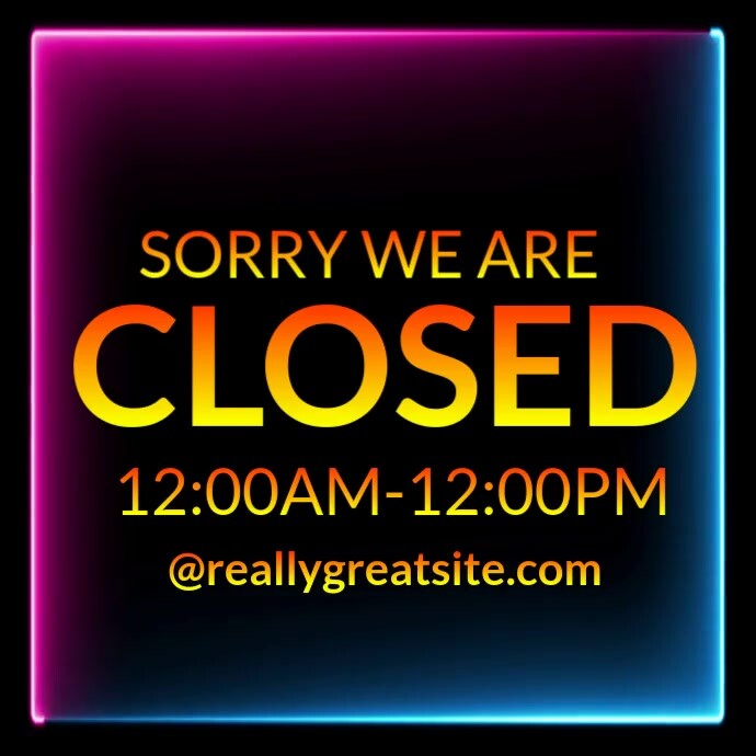 We Are Closed Instagram Post Template | PosterMyWall