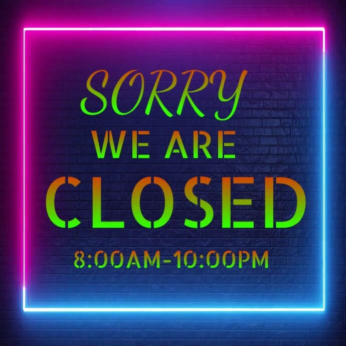 We Are Closed Instagram Post Template | PosterMyWall