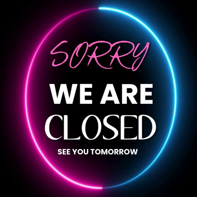 We Are Closed Instagram Post Template | PosterMyWall