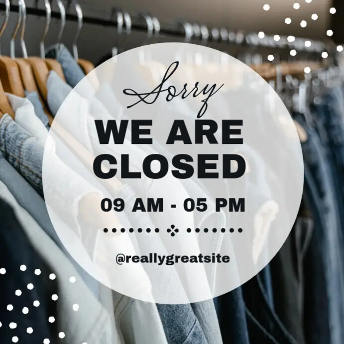 We Are Closed Instagram Post Template | PosterMyWall
