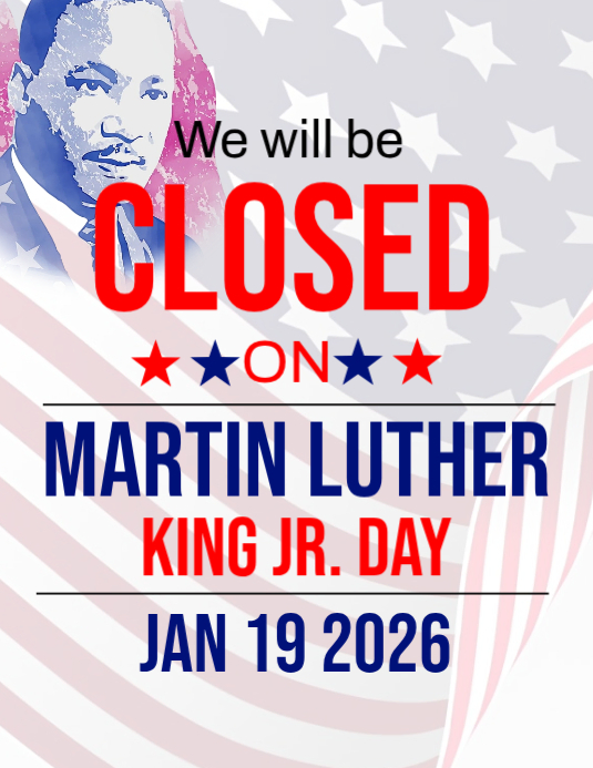 We Are Closed Mlk Day Flyer Template | PosterMyWall