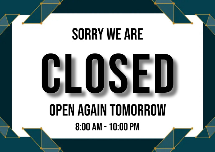We Are Closed notice Templat | PosterMyWall