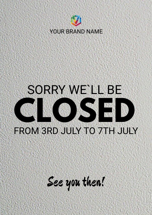 Plantilla de We are closed noticeposter | PosterMyWall