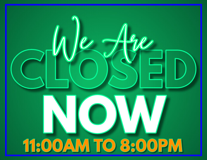 We Are Closed Now Flyer (us Letter) Template | PosterMyWall