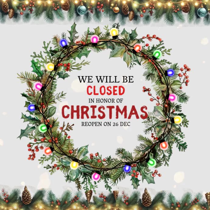 we are closed on christmas Template | PosterMyWall