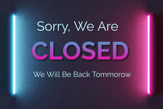 we are closed poster template | PosterMyWall