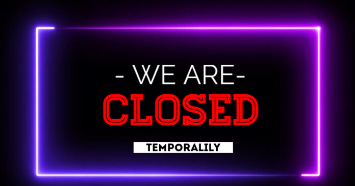 Modèle we are closed posters | PosterMyWall