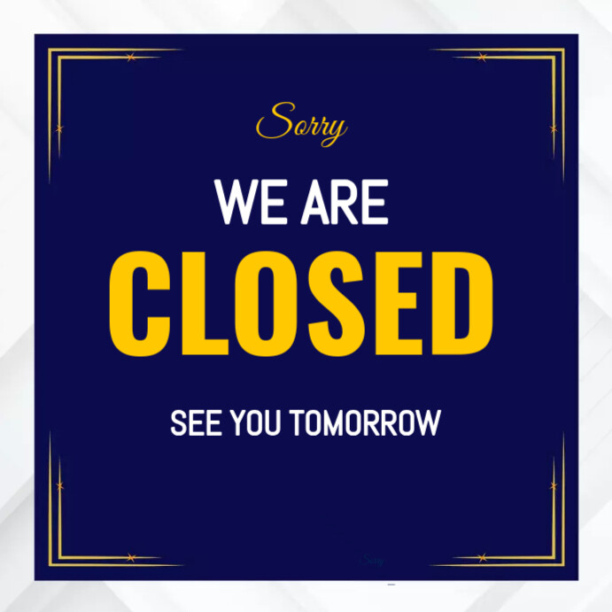 We are closed Template | PosterMyWall