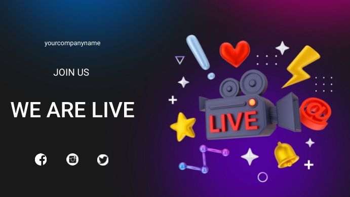 Copy of WE ARE LIVE | PosterMyWall