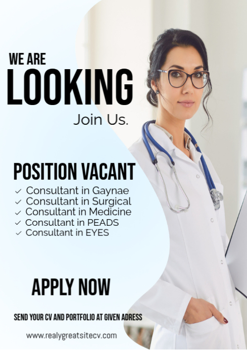 Copy of we are loking new post of consultant at peads srgi eyes ...