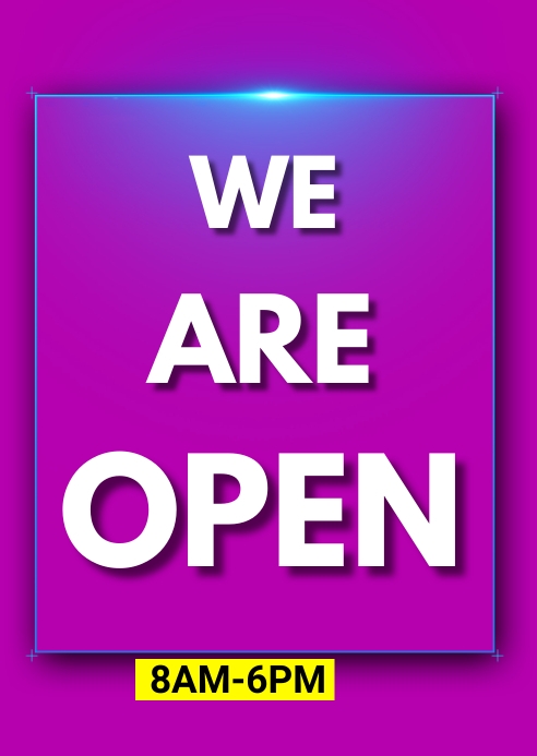 Plantilla de we are open, we're open | PosterMyWall