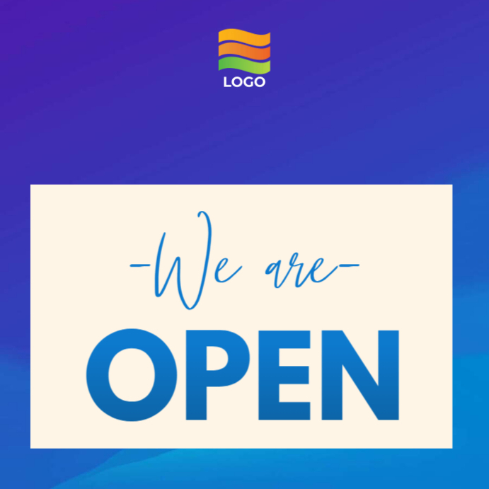 Copy of We are open | PosterMyWall
