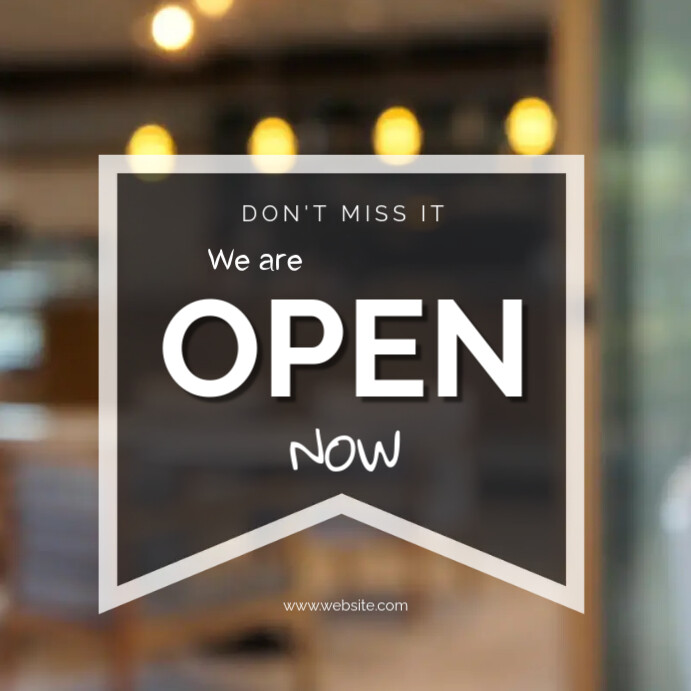 Copy of We are open now templates | PosterMyWall