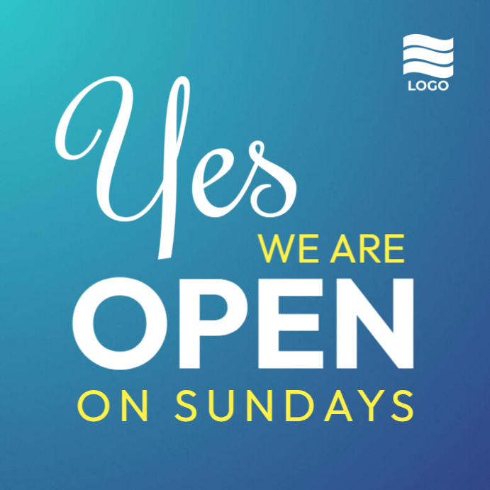 We are open on Sundays Template | PosterMyWall