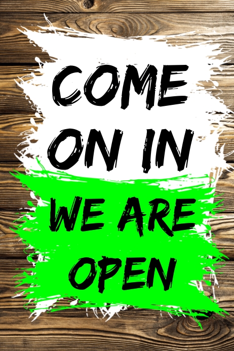 We Are Open Poster Sign Template | PosterMyWall