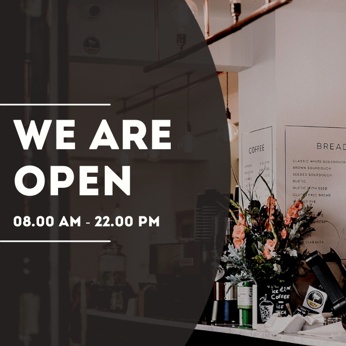 WE ARE OPEN TEMPLATE | PosterMyWall