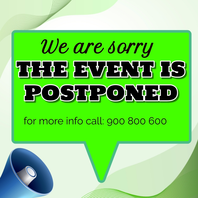 Copy of We are sorry the event is postponed design | PosterMyWall
