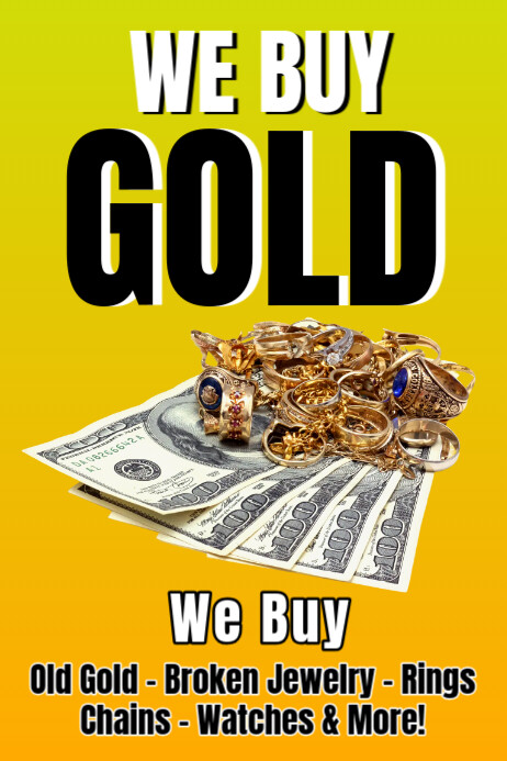 We Buy Gold Poster Sign Poster Template | PosterMyWall