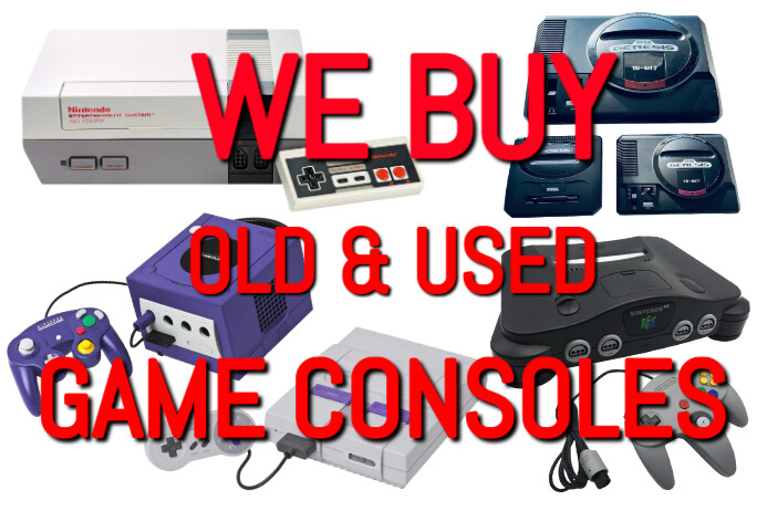 Copy of We Buy Old & Used Game Consoles Poster Sign Poster | PosterMyWall