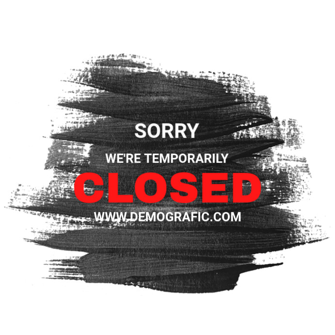 We Re Temporarily Closed Instagram Post Template | PosterMyWall