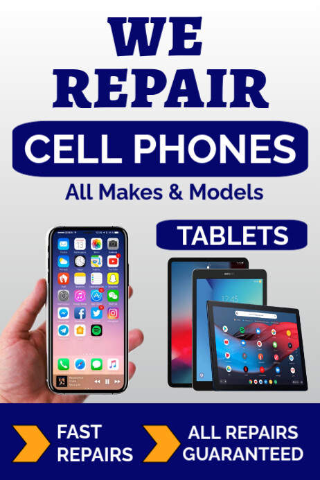 Copy of We Repair Cell Phones & Tablets poster sign | PosterMyWall