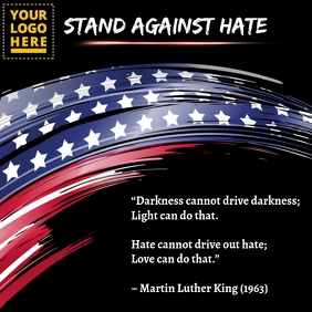 We stand against hate template | PosterMyWall