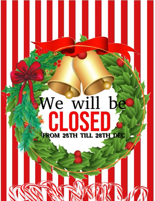 We will be closed Template | PosterMyWall