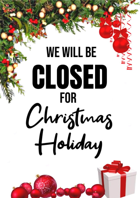 Copy of We will be closed for Christmas | PosterMyWall