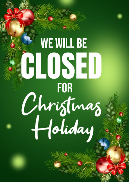 Copy of We will be closed for Christmas | PosterMyWall