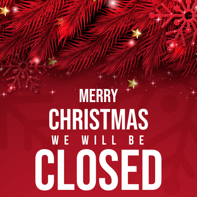 Copy of we will be Closed For christmas Flyer | PosterMyWall