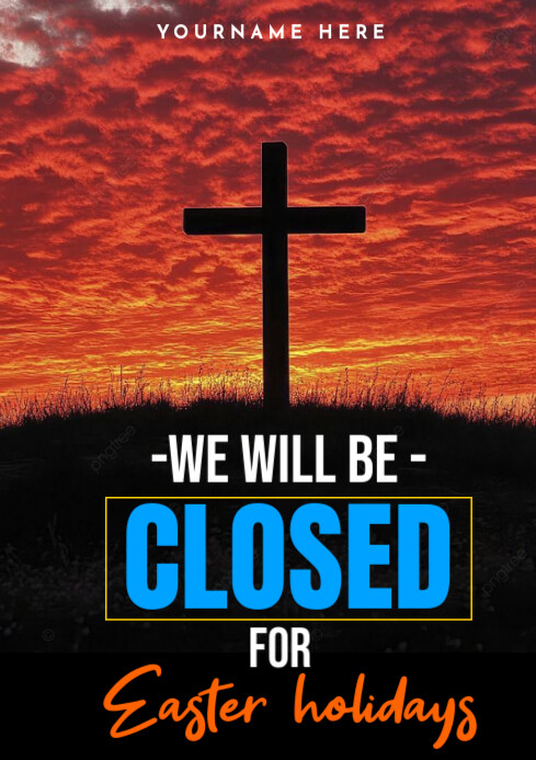 Copy of we will be closed for easter | PosterMyWall