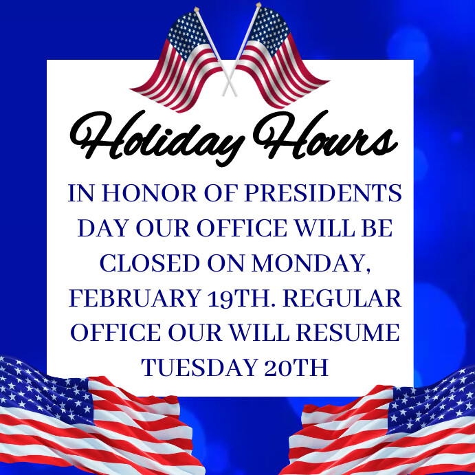 We will be closed for president day celebrati Template | PosterMyWall