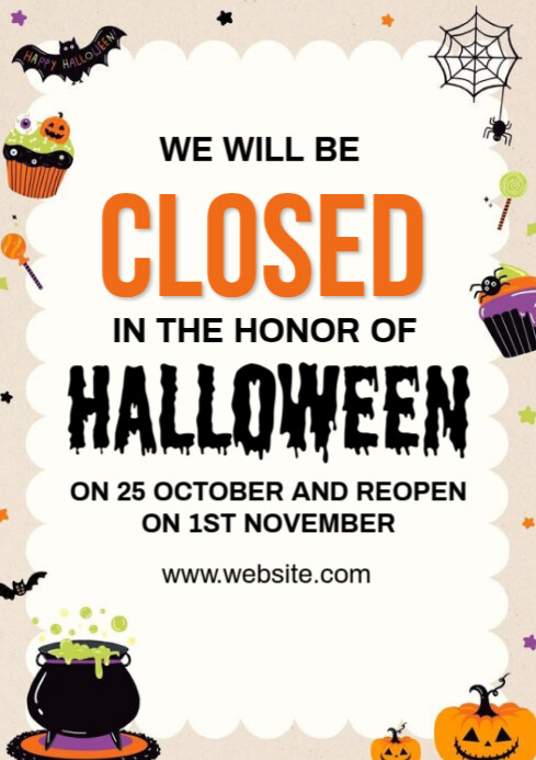 Copy of We Will Be Closed halloween | PosterMyWall