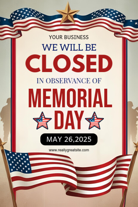 We will be closed in observance of memorial day Template | PosterMyWall