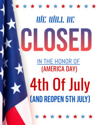 Independence Day closed Template | PosterMyWall