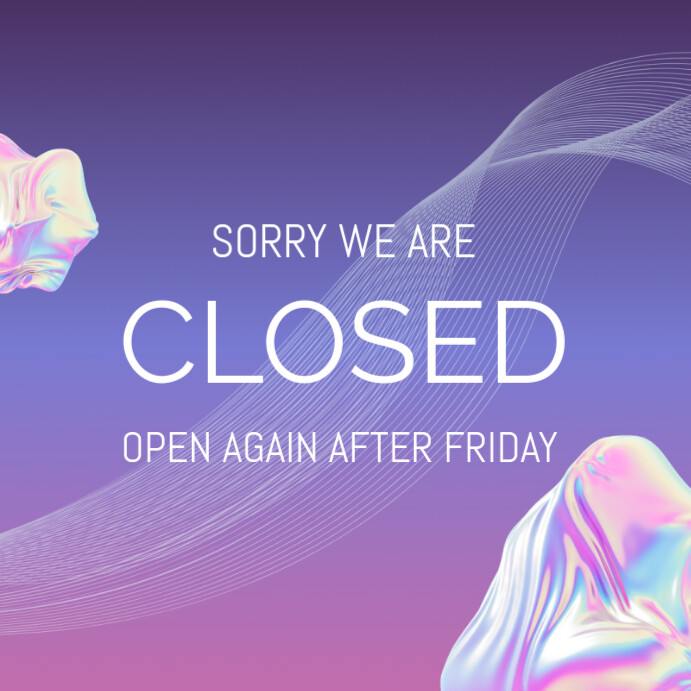 Copy of We will be closed on Monday | PosterMyWall