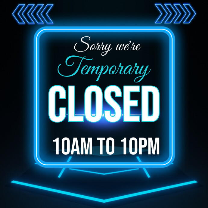 Modèle We will be closed today | PosterMyWall