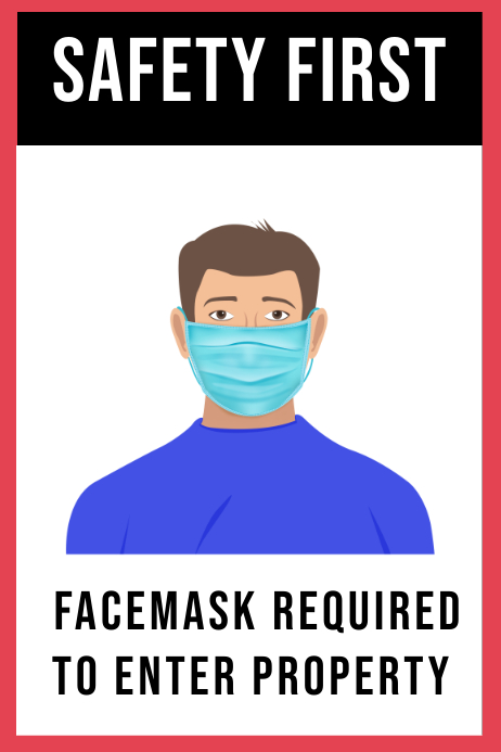 WEAR A FACE MASK TO ENTER PROPERTY FLYER Template | PosterMyWall