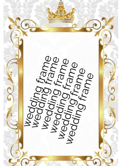 Copy of Wedding frame | PosterMyWall